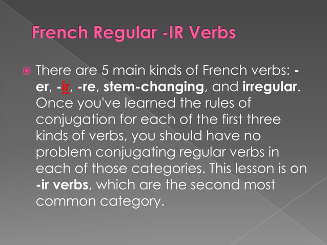 FRENCH VERBS IN IR PRESENT TENSE PART 2 | PPTX