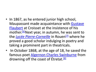 French writer maupassant | PPTX