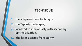 Frenectomy | PPTX | Physical Therapy | Wellness