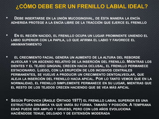 Frenillos Bucales su importancia en Ortodoncia | PPTX
