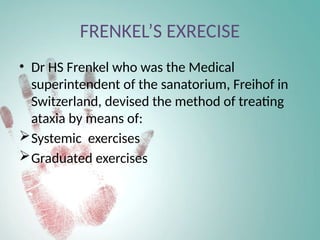 FRENKEL’S EXERCISES physiotherapy-2.pptx