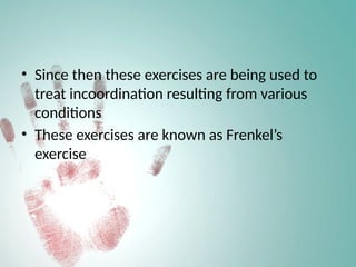 FRENKEL’S EXERCISES physiotherapy-2.pptx