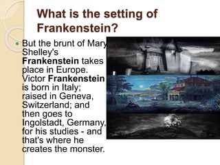 Frenkenstein as a gothic and scientific fiction. | PPT
