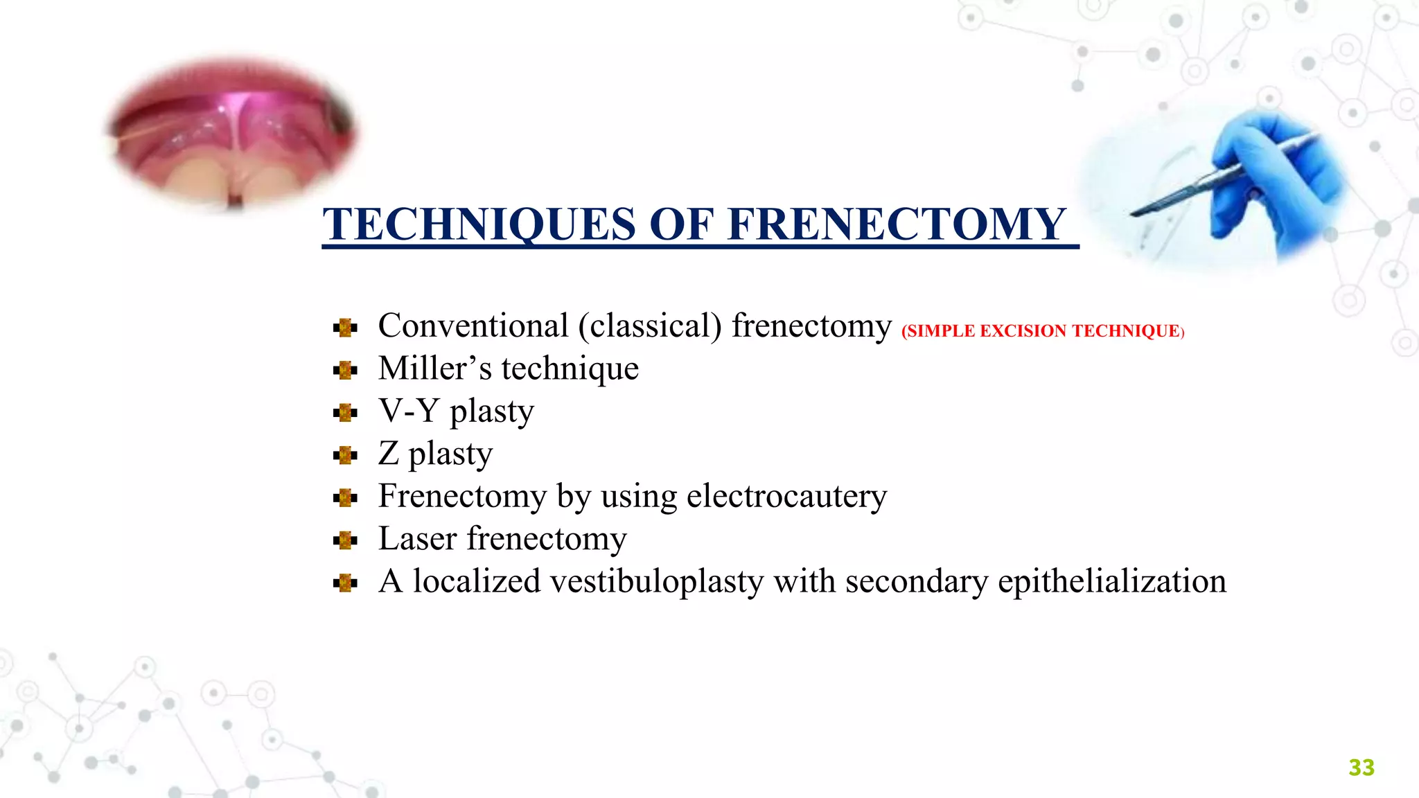 FRENAL ATTACHMENT & ITS MANAGEMENT | PPTX
