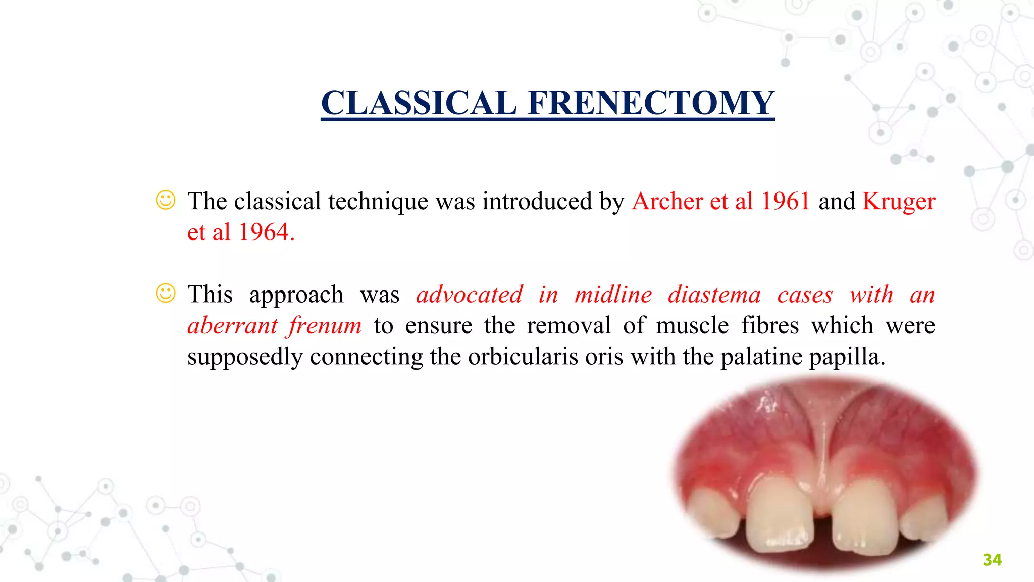 FRENAL ATTACHMENT & ITS MANAGEMENT | PPTX