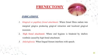 FRENAL ATTACHMENT & ITS MANAGEMENT | PPTX