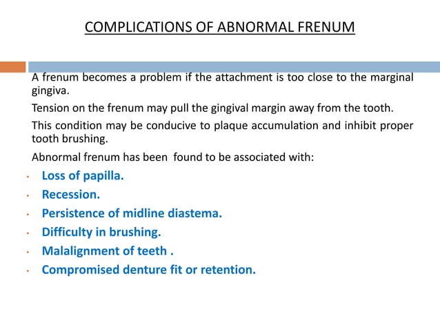 Frenum attachment and it's management. | PPTX | Ear, Nose and Throat ...