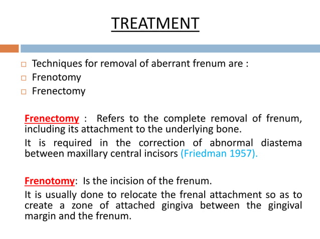 Frenum attachment and it's management. | PPTX | Ear, Nose and Throat ...