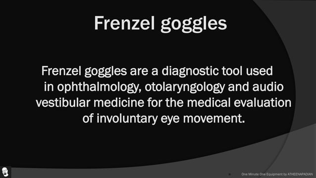 Frenzel goggles - Medical Equipments | PDF