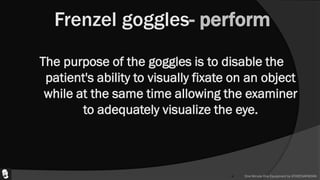 Frenzel goggles - Medical Equipments | PDF