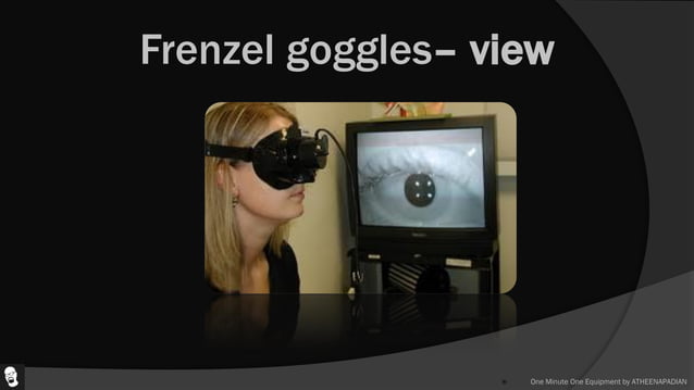 Frenzel goggles - Medical Equipments | PDF