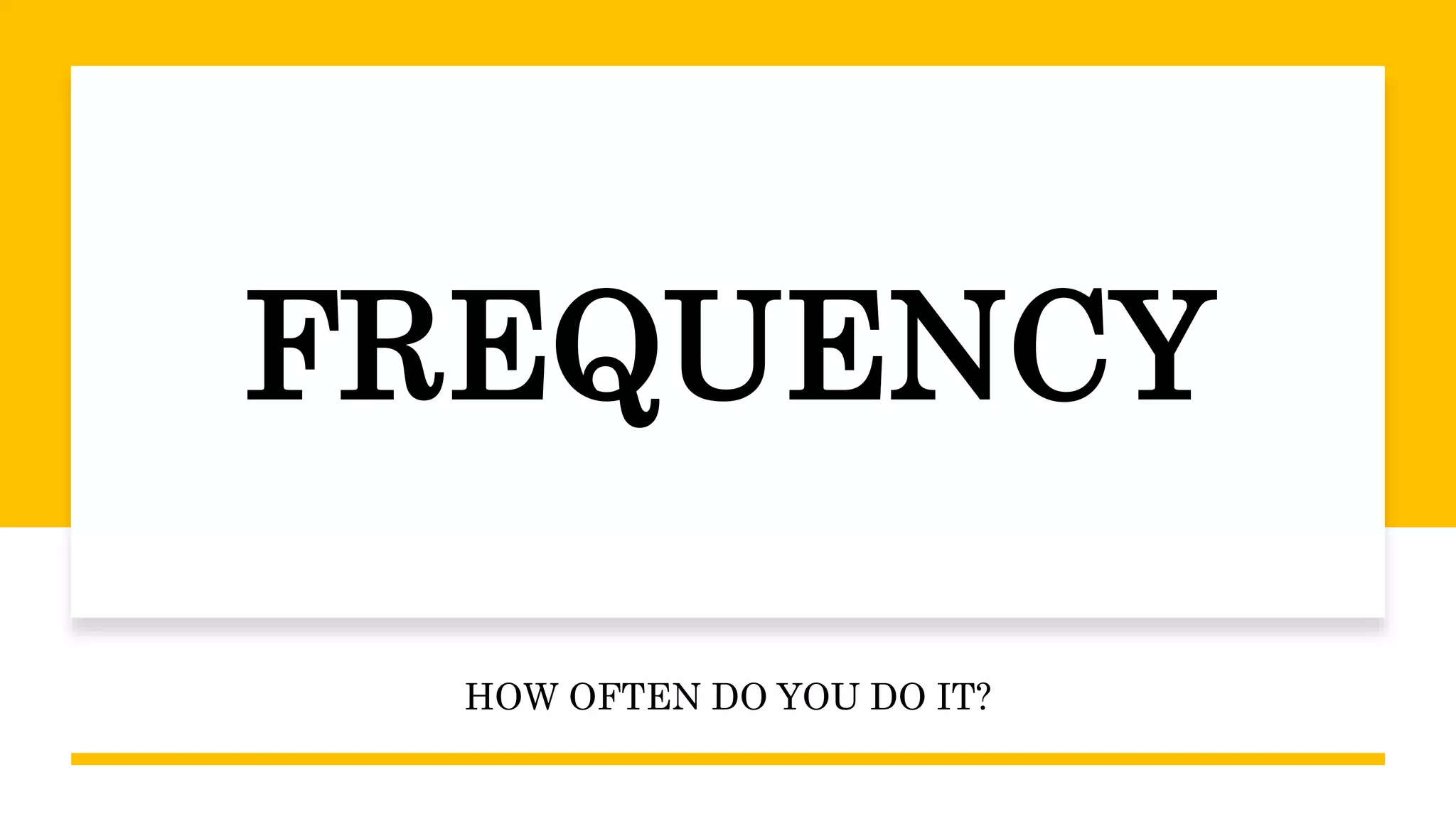 FREQUENCY.pptx