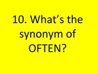 Frequency adverbs and Questions | PPT