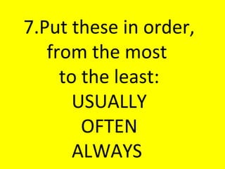 Frequency adverbs and Questions | PPT