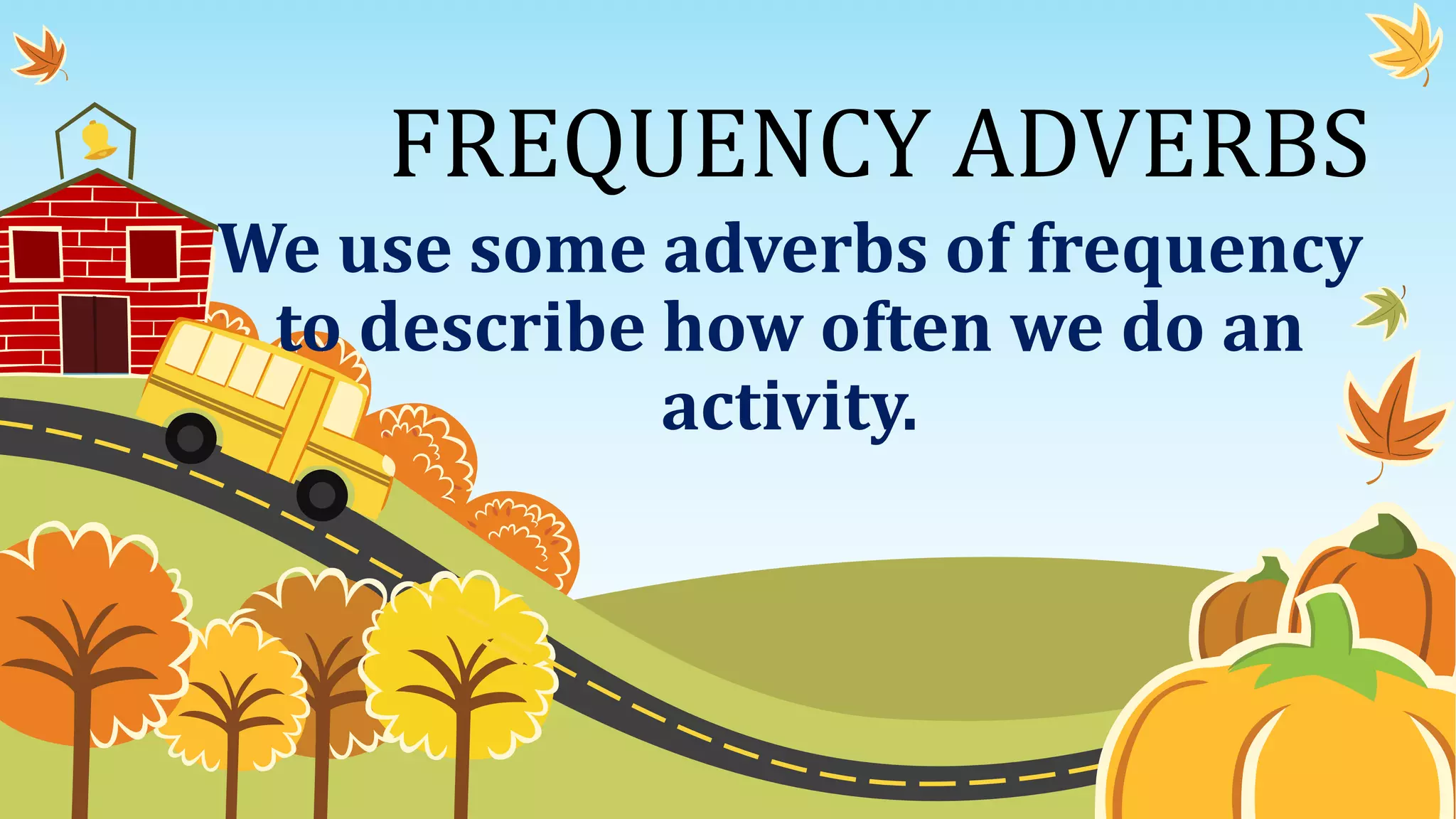 Frequency adverbs | PPTX
