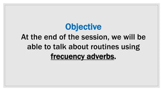 Frequency adverbs | PPTX