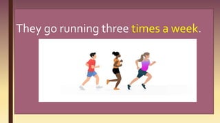 Frequency adverbs. | PPT