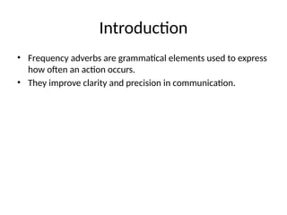 Mastering Frequency Adverbs: Enhancing English Communication Skills | PPTX