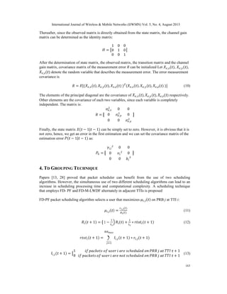 FREQUENCY AND TIME DOMAIN PACKET SCHEDULING BASED ON CHANNEL PREDICTION WITH IMPERFECT CQI IN ...