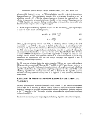 FREQUENCY AND TIME DOMAIN PACKET SCHEDULING BASED ON CHANNEL PREDICTION WITH IMPERFECT CQI IN ...
