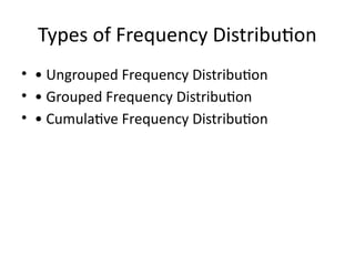 Frequency distribution table or graphs | PPTX