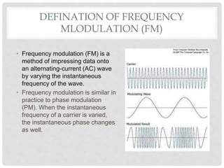 Electronics and Telecommunications: Frequency modulation | PPTX