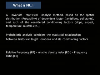 How to use Frequency Ratio with ArcMap and Excel for prediction | PPTX