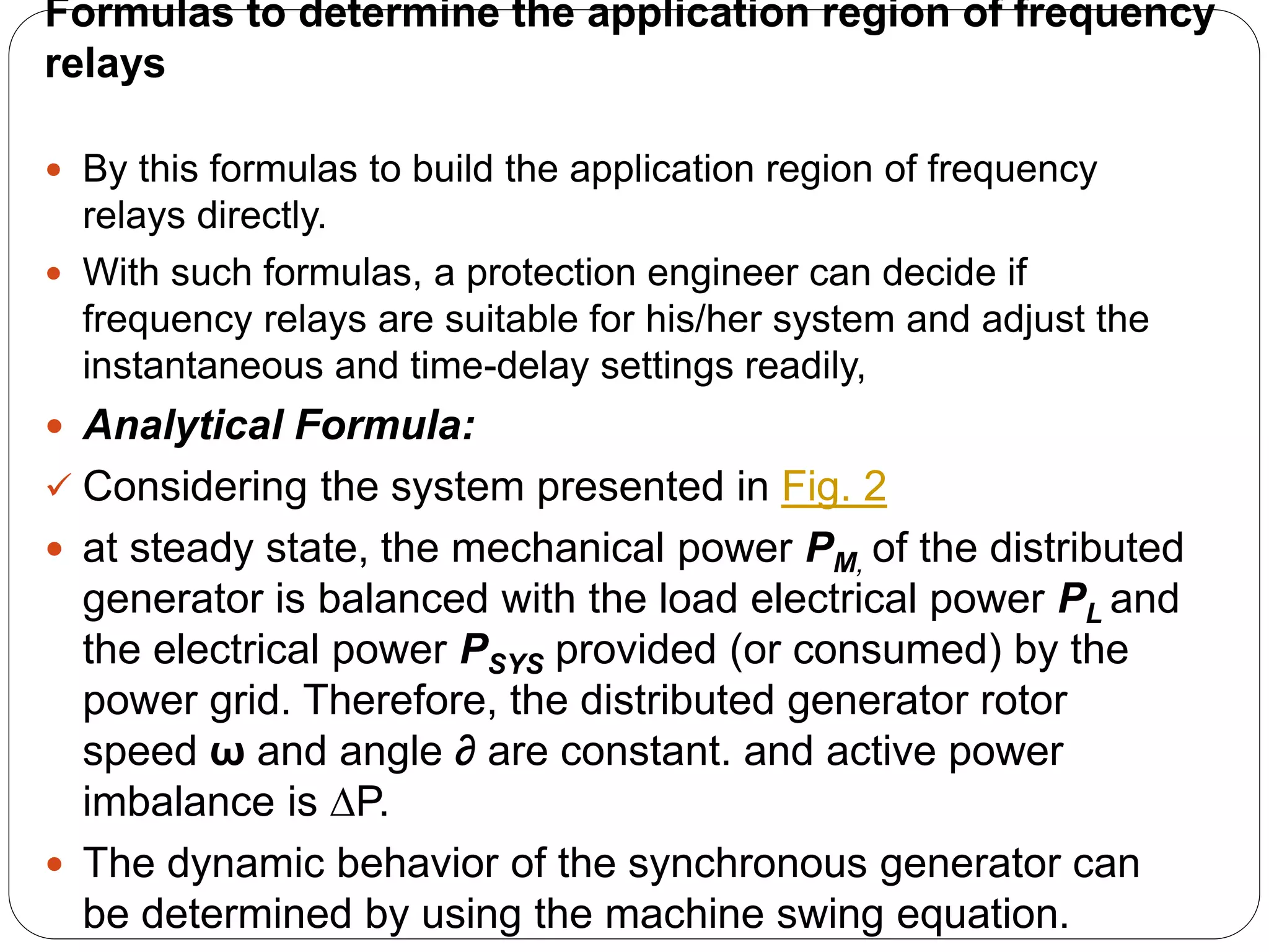 Performance Modelling And Simulation Of Frequency Relays For Distributed