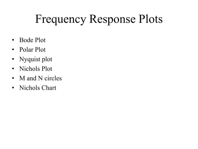 Frequency Response Analysis,domain specification, bode and polar plot | PPT