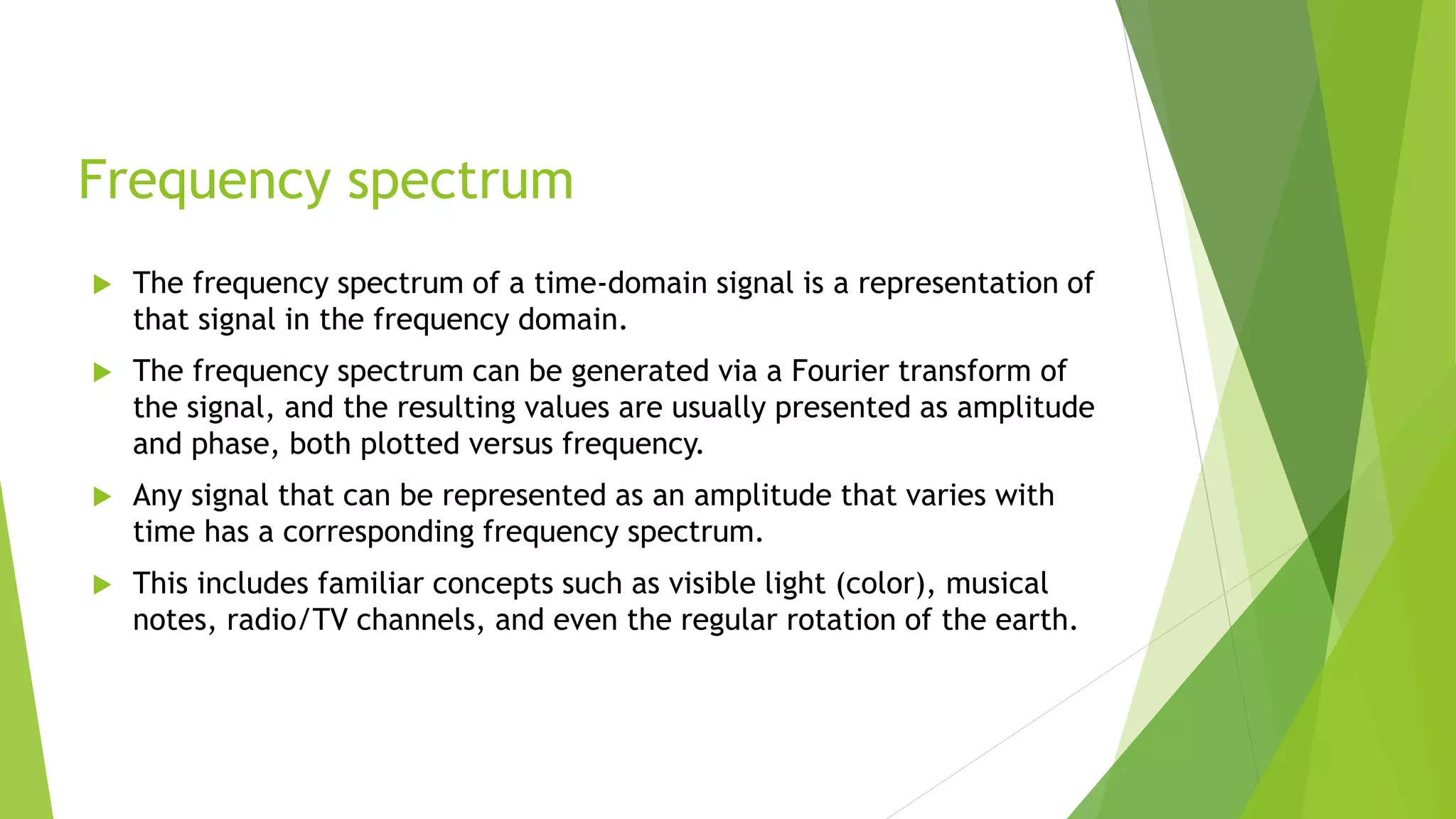 Frequency spectrum | PPTX
