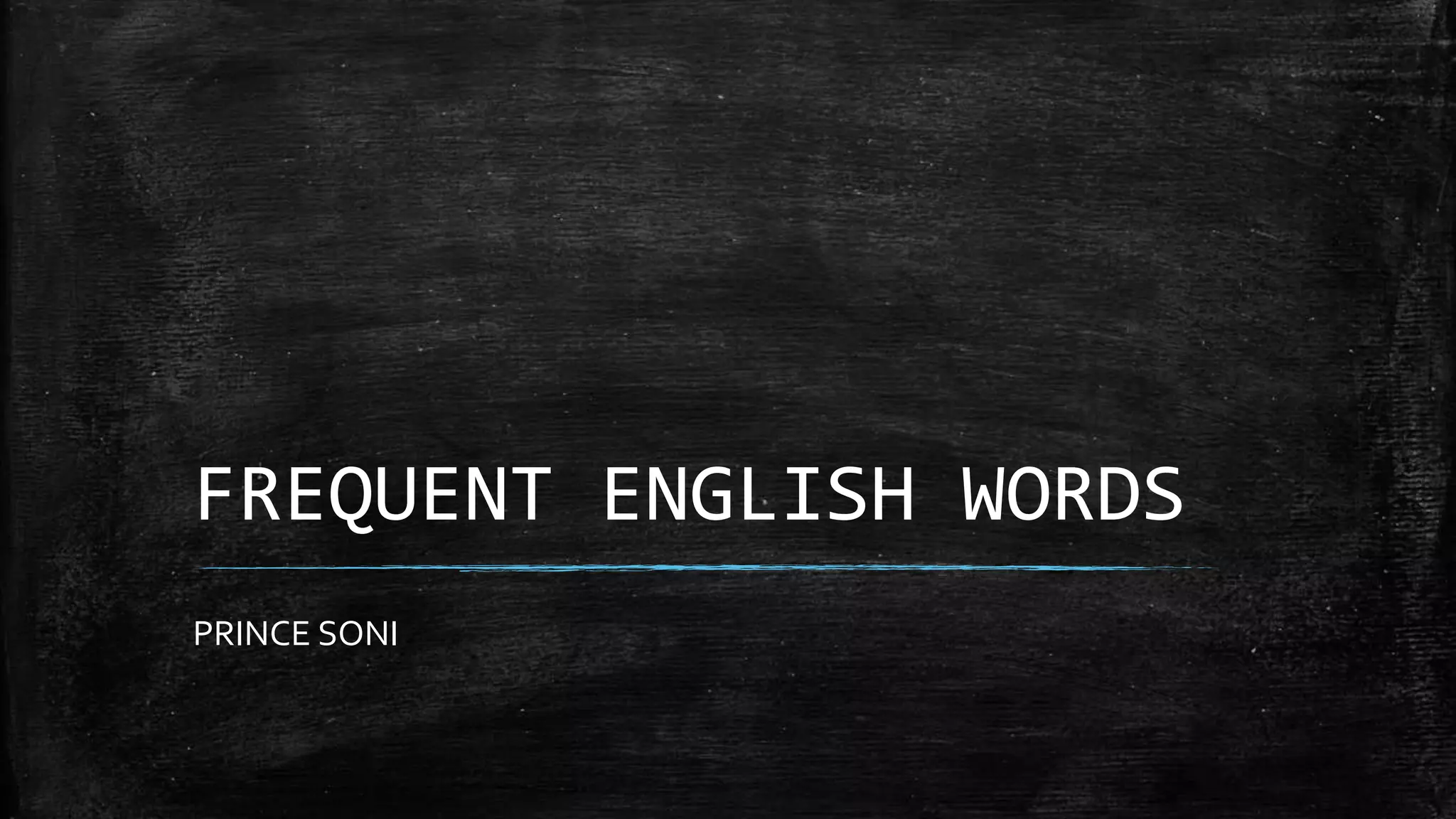 Frequent english words | PPTX