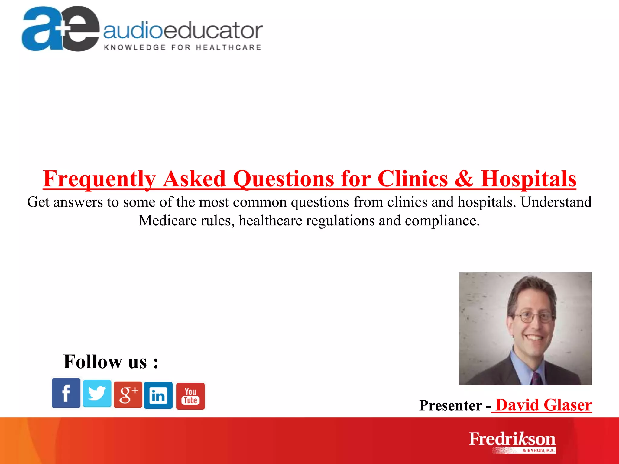 Frequently Asked Questions for Clinics & Hospitals | PPT