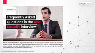 Frequently Asked Questions in the AWS Security Interview.pptx