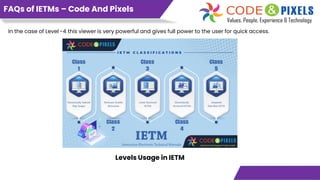 Frequently Asked Questions of IETMs – Code And Pixels | PDF