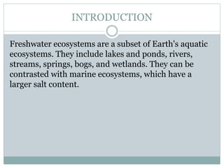 Fresh and marine ecosystem | PPTX