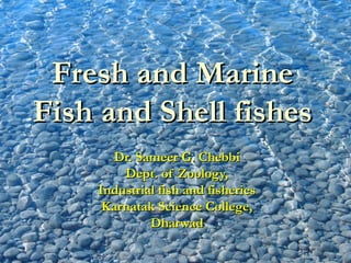 Fresh and marine fish and shell fish | PPT