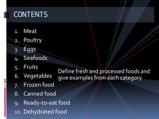 Fresh And Processed Foods | PPSX