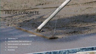 Fresh concrete for civil engineering | PPT