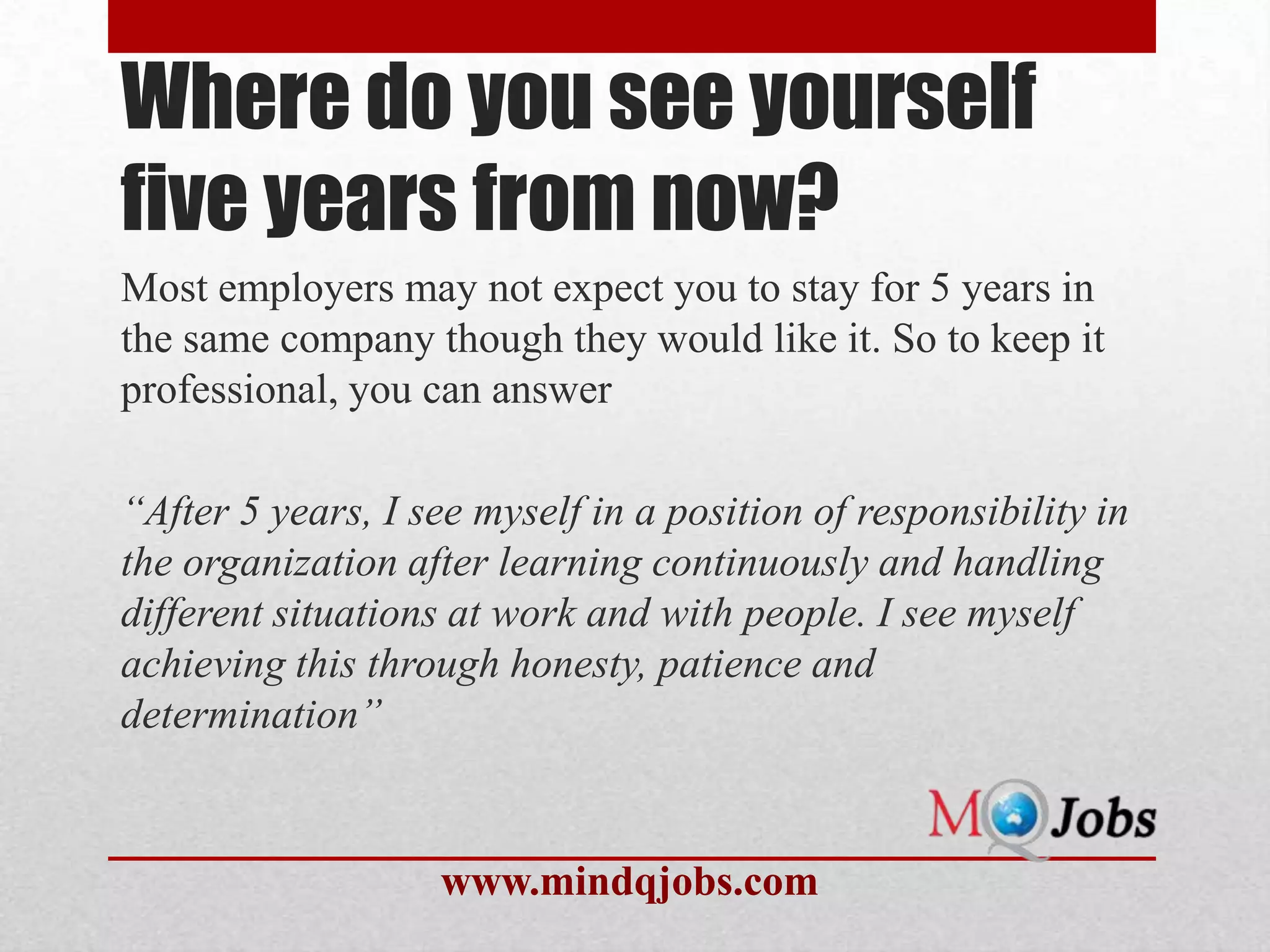 Mindqjobs.com : Fresher interview HR questions | PPTX