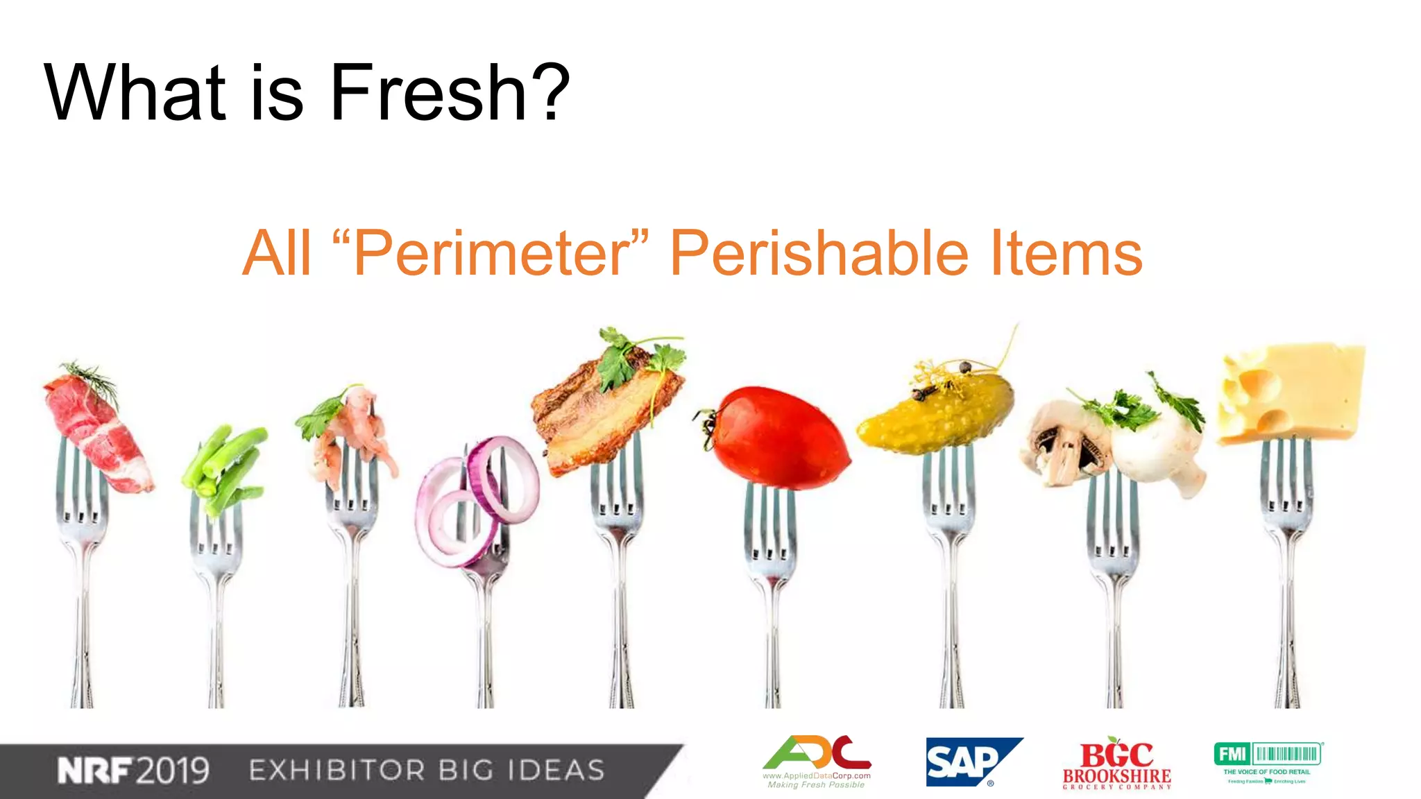 Fresh food management: The role of fresh in retail | PPTX