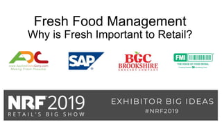 Fresh food management: The role of fresh in retail | PPTX