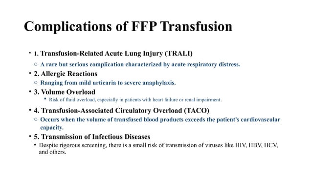 Fresh Frozen Plasma (FFP) transfusion.pptx | Blood Disorders | Diseases ...