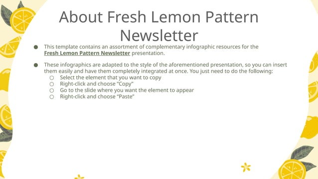 Fresh Lemon Pattern Newsletter Infographics by Slidesgo.pptx