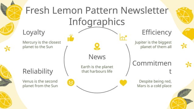 Fresh Lemon Pattern Newsletter Infographics by Slidesgo.pptx
