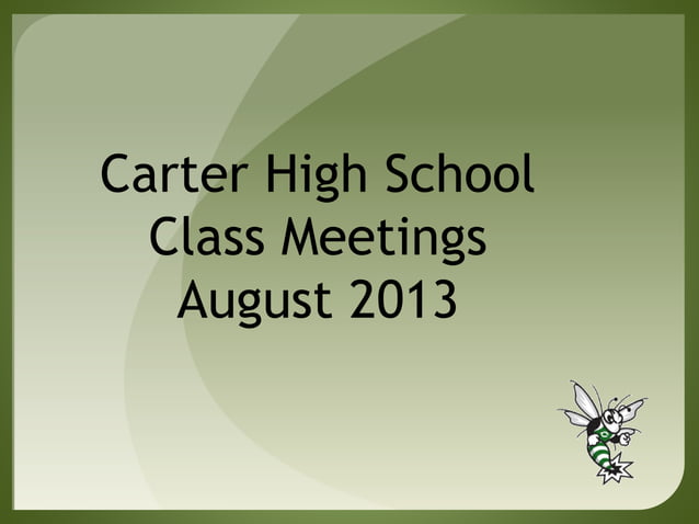 Carter High School - Class of 2017 Expectations | PPT