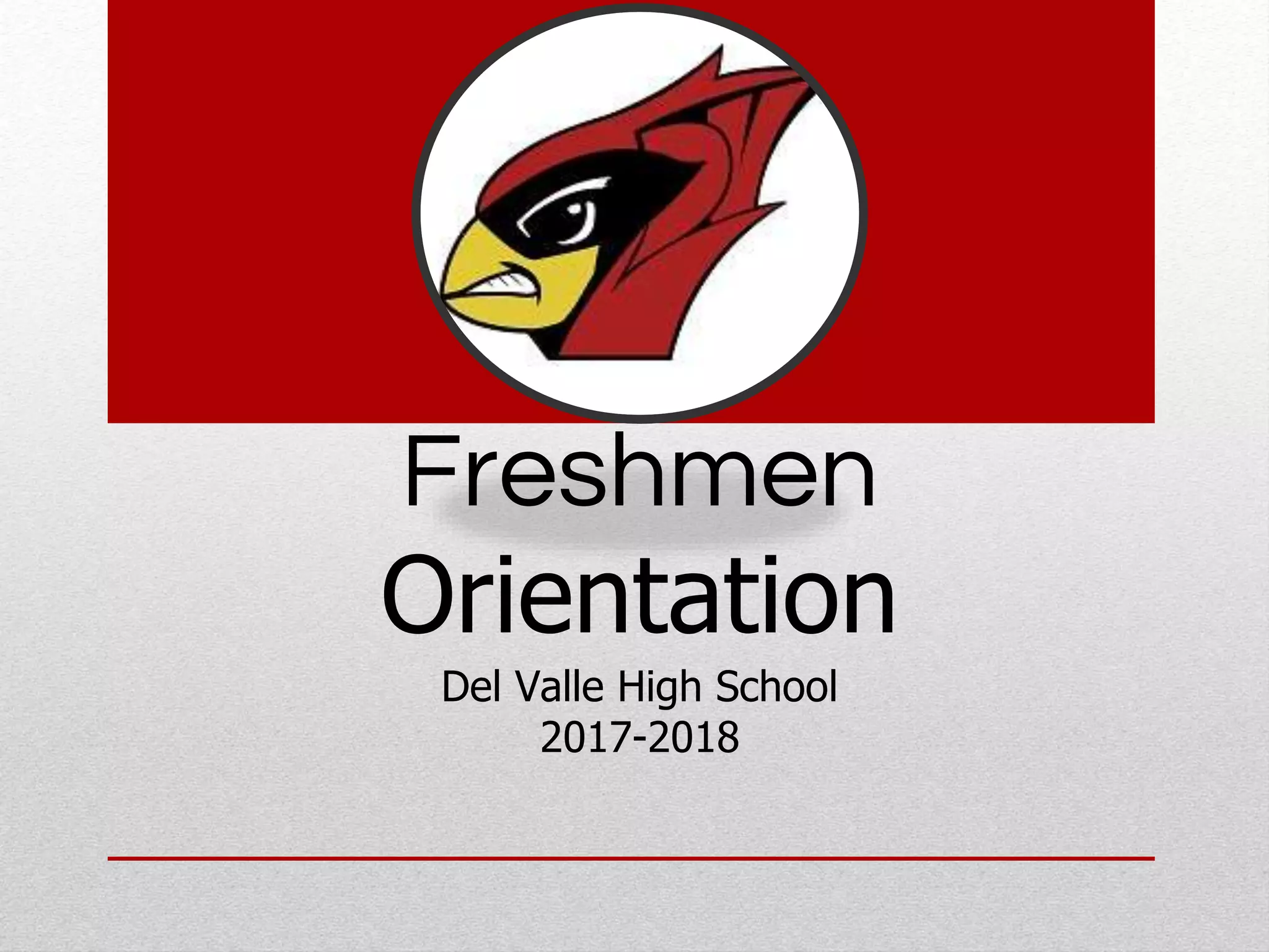 Freshmen Orientation Graduation Requirements 2017 2018 (English) | PPT