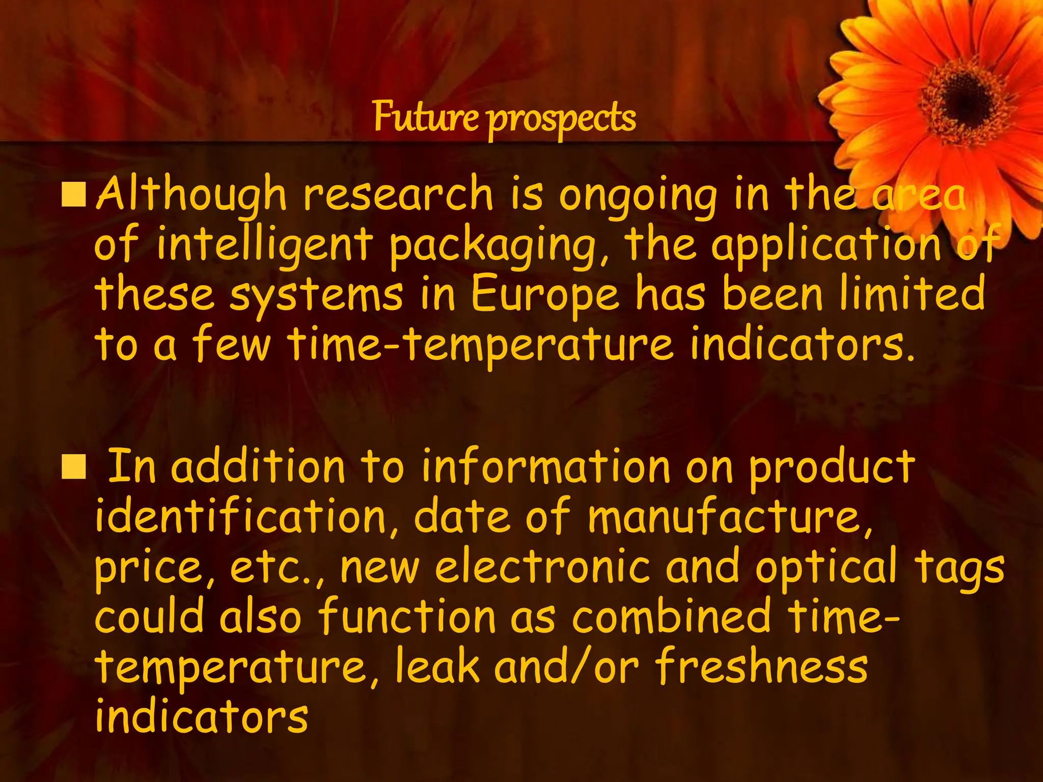 freshness indicators in food processing & preservation | PPT