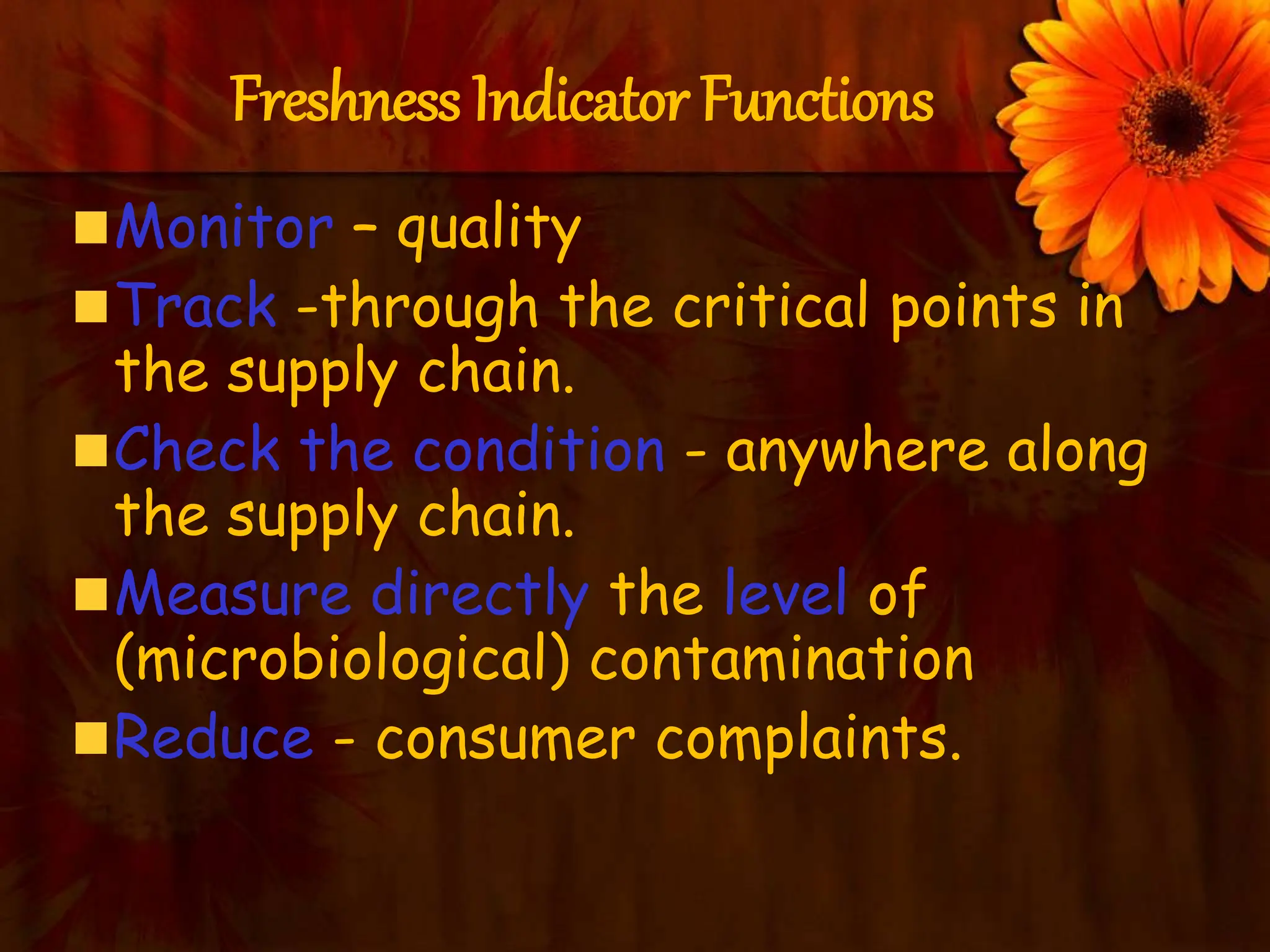 freshness indicators in food processing & preservation | PPT