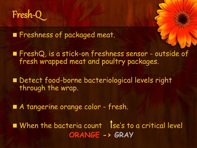 freshness indicators in food processing & preservation | PPT