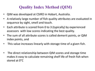 Fresh ness test for fishery products | PPTX